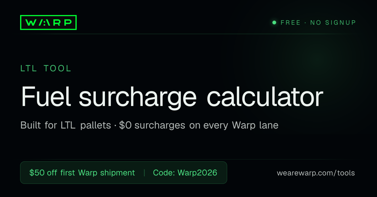 Fuel Surcharge Calculator | Carrier Fuel Surcharge Rates | Warp
